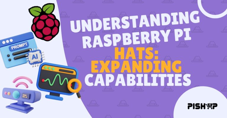 Understanding Raspberry Pi HATs: Expanding Your Pi's Capabilities ...